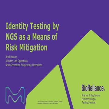 Identity testing by NGS as a means of risk mitigation for viral gene ...