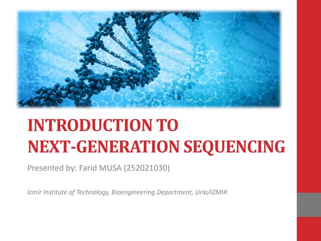 Next Generation Sequencing (NGS) | PPTX | Biological Sciences | Science