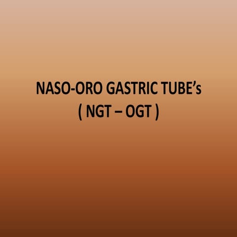 Pemasangan Nasogastric Tube dan Orogastric tube | PDF