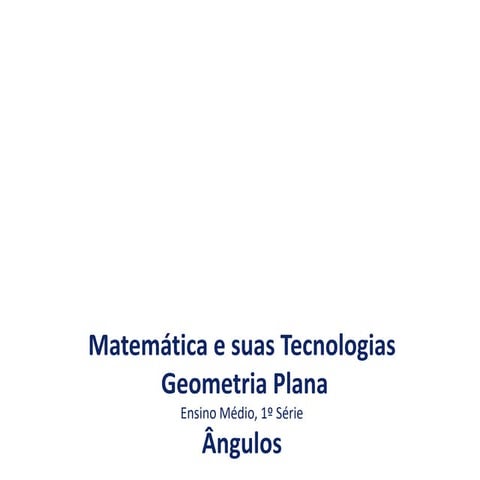 Ângulos elementos, propriedades.ppt