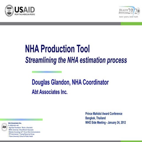 NHA Production Tool: Streamlining the NHA Estimation Process | PPT