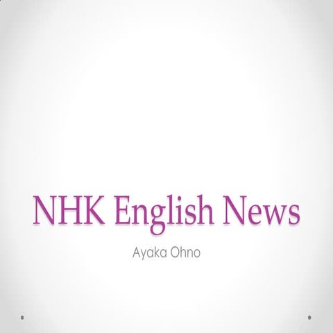 Nhk english news | PDF | Science