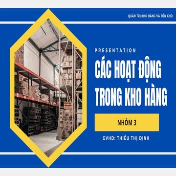 NHÓM 3 KHO HÀNG.pdfgygiuguigugugyg̃f̃f̃f | PPT
