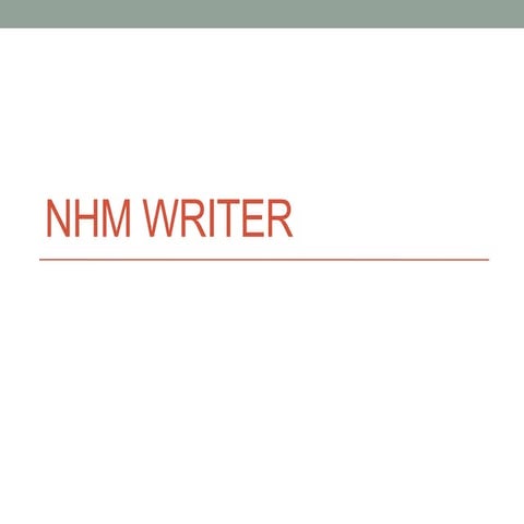 Nhm writer | PPT