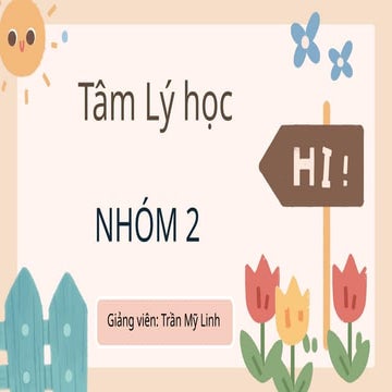 Nhóm 2.pptx bài tập nhóm số 2 môn tâm lý học | PPT