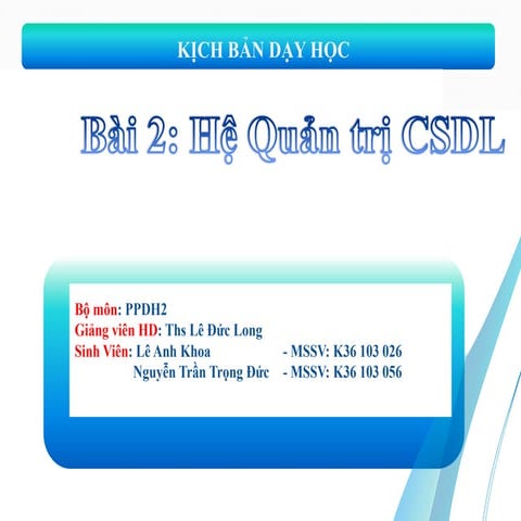 Nhom33 bai2 lop12_he_quantricsdl | PPT