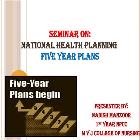 National Health planning ( 5 year plans) | PPTX | Infectious Diseases ...