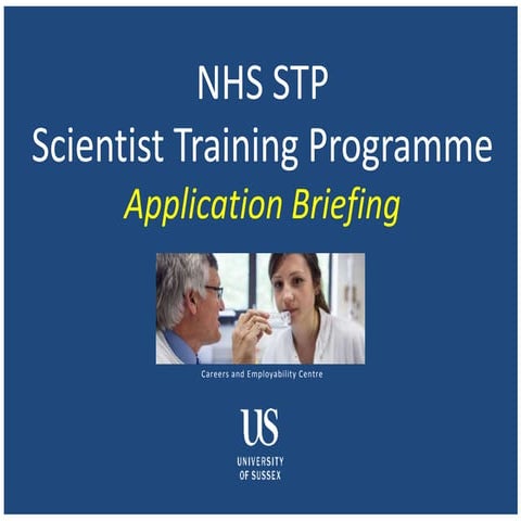NHS STP Scientist Training Programme - Application Briefing | PPTX