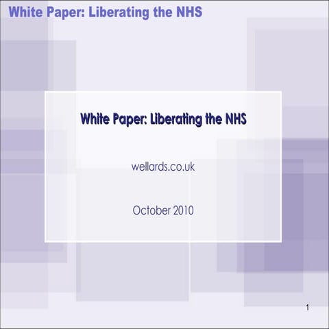 NHS White Paper | PPT