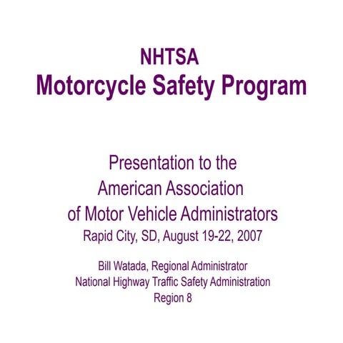 Nhtsa Motorcycle Safety Program | PPT