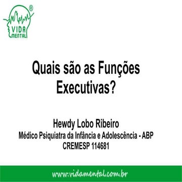 Quais são as funções executivas? | PPTX