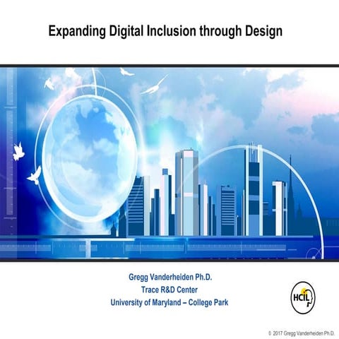 Expanding Digital Inclusion through Design | PPT