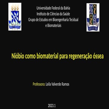 Nióbio como biomaterial para regeneração óssea_Leila Valverde.pptx