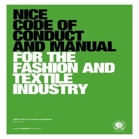 Nice (Nordic Initiative Clean and Ethical Fashion) Code of Conduct and ...