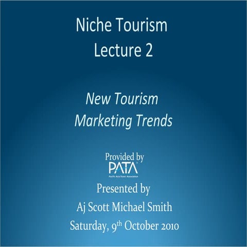 Niche tourism lecture 2 | PPT