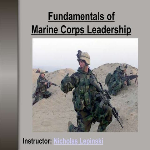 Nicholas Lepinski - Fundamentals of Marine Corps Leadership.ppt