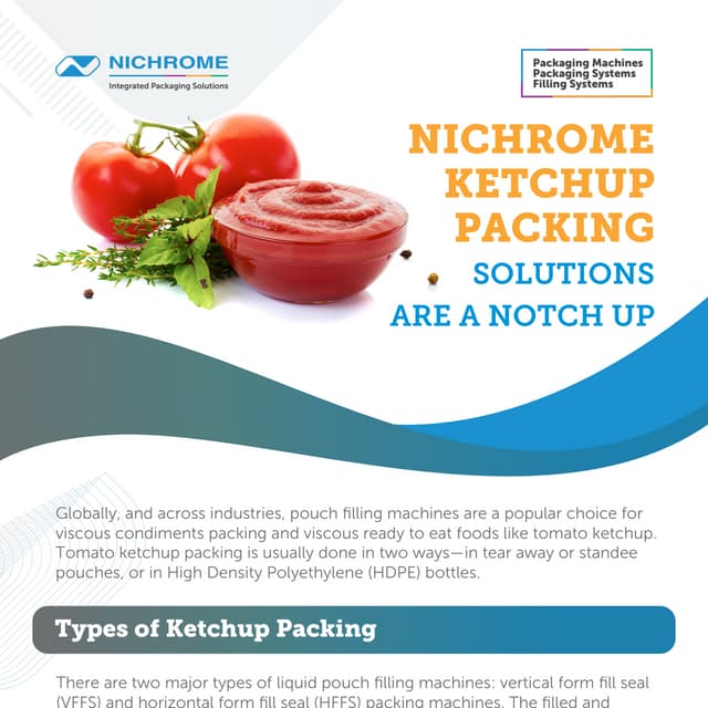 NICHROME KETCHUP PACKING SOLUTIONS ARE A NOTCH UP | PDF