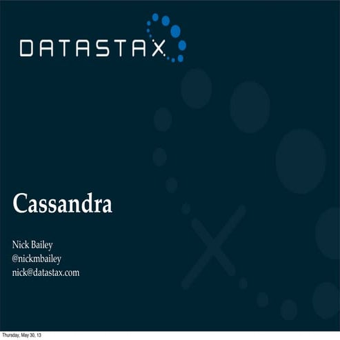 Introduction To Cassandra And Data Modeling Ppt