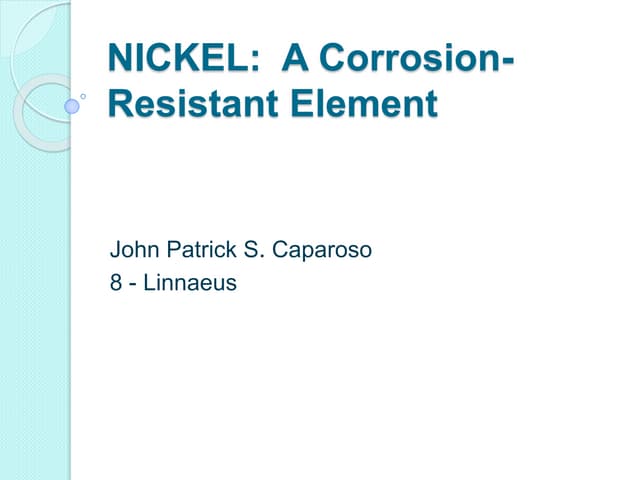 Nickel and its extraction | PPTX