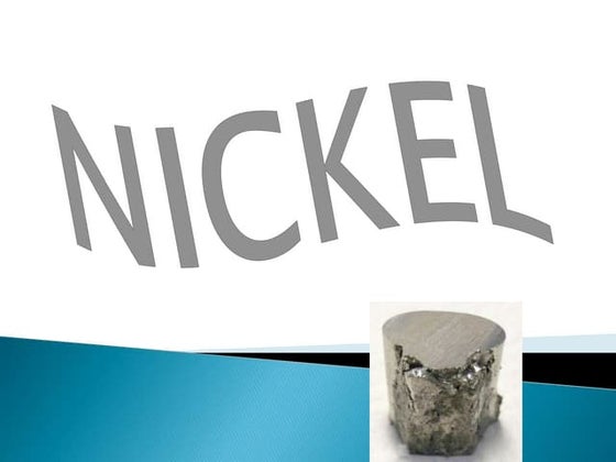 Nickel and its extraction | PPTX