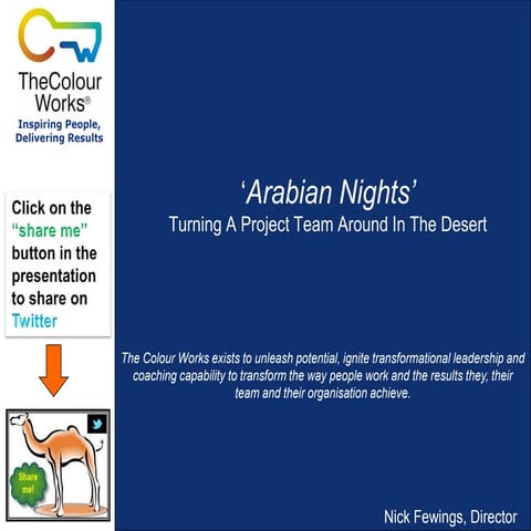 Arabian Nights - turning a project team around in the desert | PPT ...