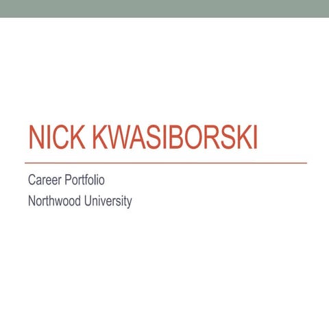 Nick kwas portfolio | PPTX