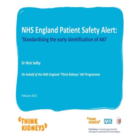 Nick Selby's AKI San Diego presentation on patient safety alerts | PDF