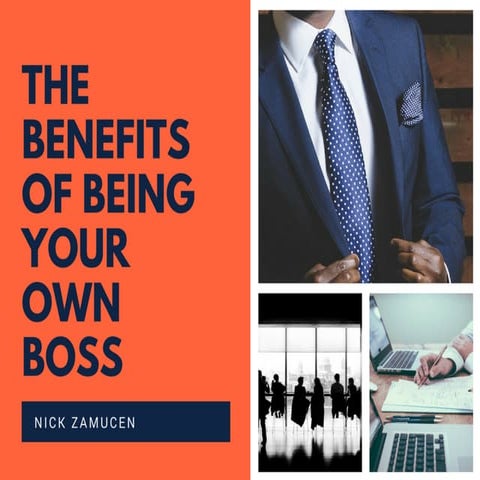The Benefits Of Being Your Own Boss | PDF