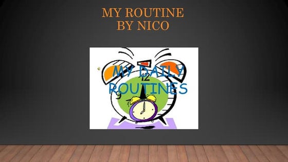 My routine | PPT
