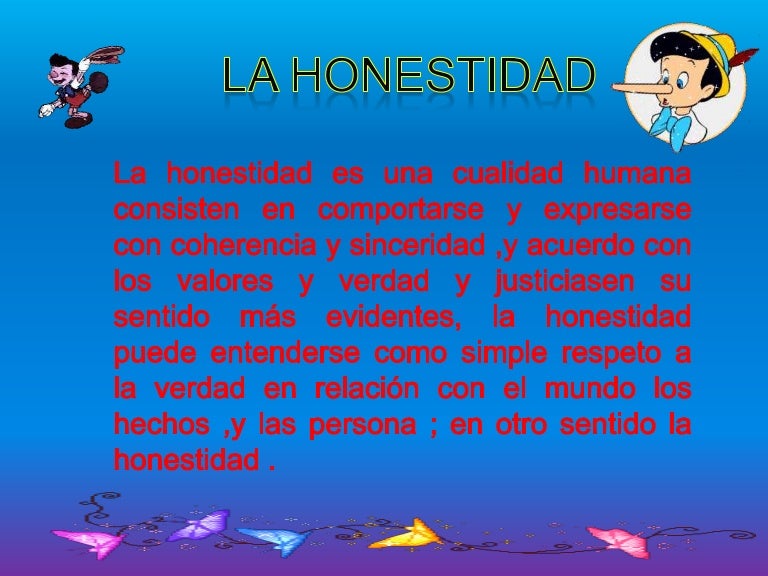 Importancia De La Honestidad La Honestidad