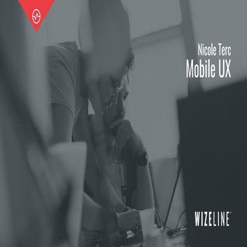 Nicole, Mobile UX | PPT