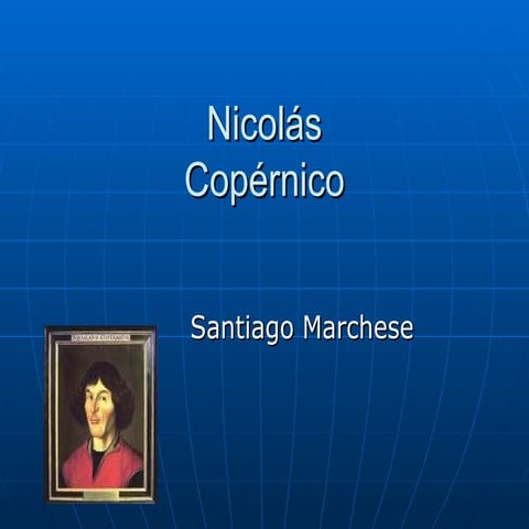 NicoláS CopéRnico Santi | PPT