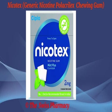 Nicotex (Generic Nicotine Polacrilex Chewing Gum) | PPT