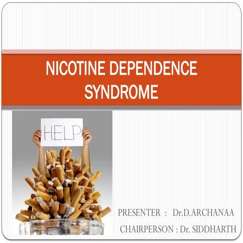 Nicotine Dependence Syndrome and effects.pptx