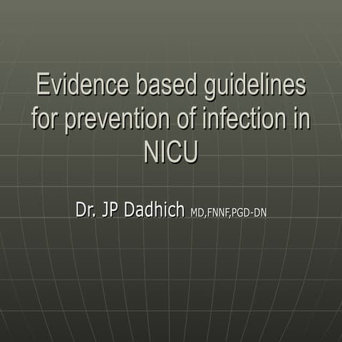 Infection control in nicu | PPTX