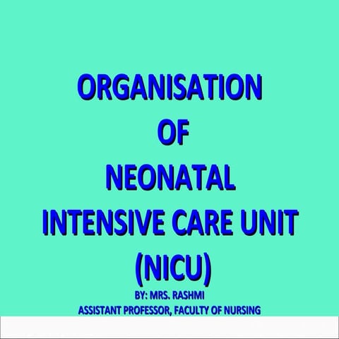 organisation of NICU | PPT