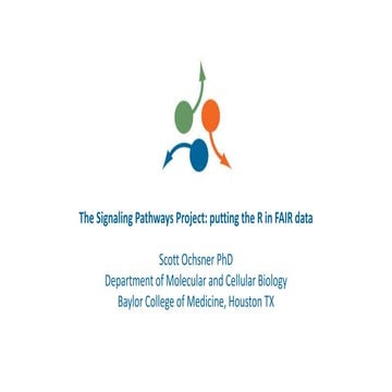 dkNET Webinar: The Signaling Pathways Project: Putting The R In FAIR ...