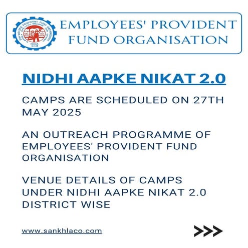 EPFO CURRENT NEWS NIDHI AAPKE NIKAT: As part of its flagship outreach ...