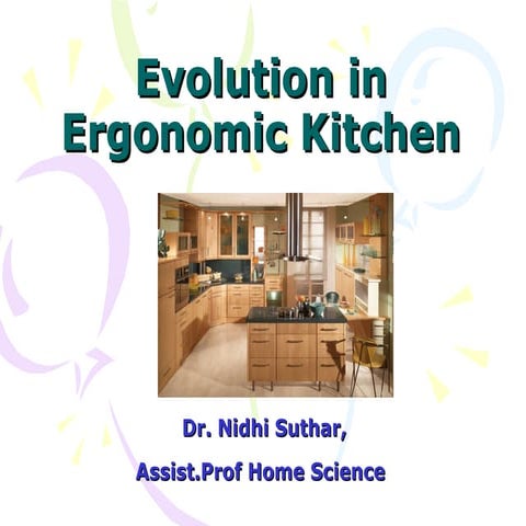 Evolution in Ergonomic Kitchen | PPT