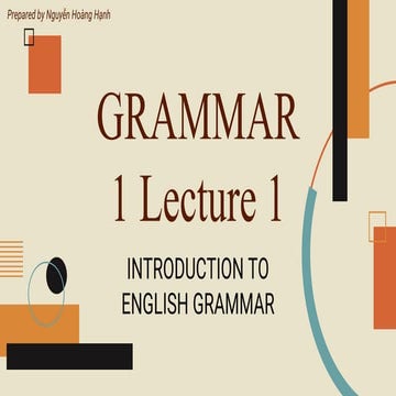Grammar 1 lecture 1 Introduction to gram | PDF