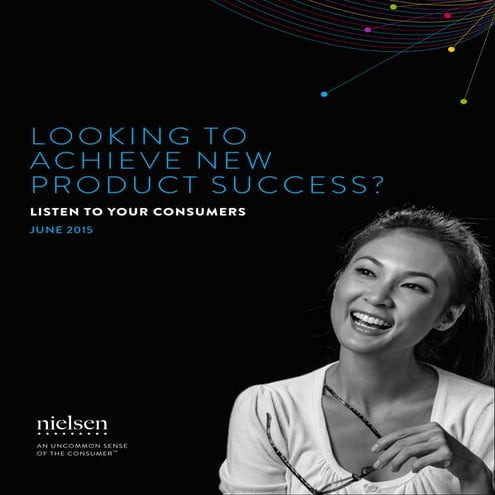 Nielsen Global New Product Innovation Report- June 2015 | PDF
