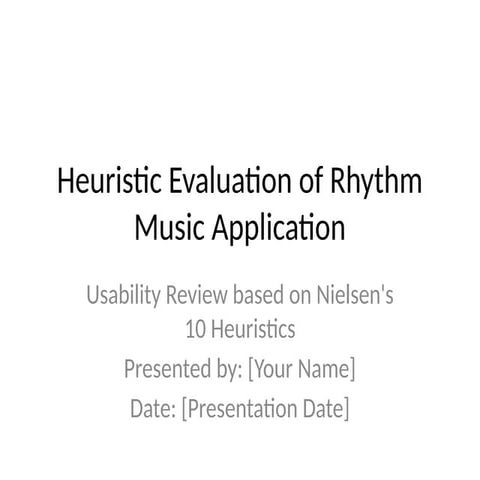 Nielsen_Heuristic_Evaluation_Rhythm.pptx
