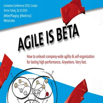 Agile Is Beta Keynote By Niels Pflaeging At Comeleon 2019 Zagreb Hr