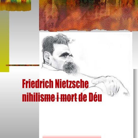 Nietzsche i el nihilisme. | PPT