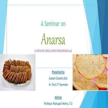 Nepalese Indigenous food anarsa | PPTX