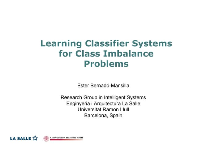 Learning Classifier Systems For Class Imbalance Problems Pdf Technology And Computing