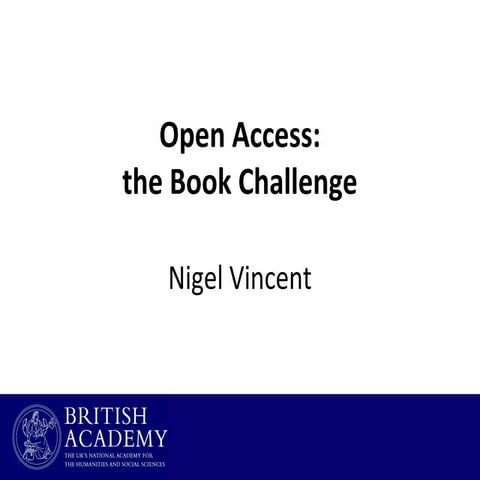 Open Access: The Book Challenge | PPT