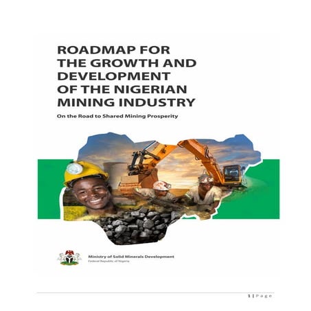 Roadmap For The Growth And Development Of The Nigerian Mining Industry ...