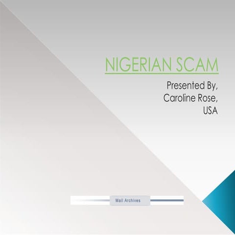 Nigerian scam | PPTX