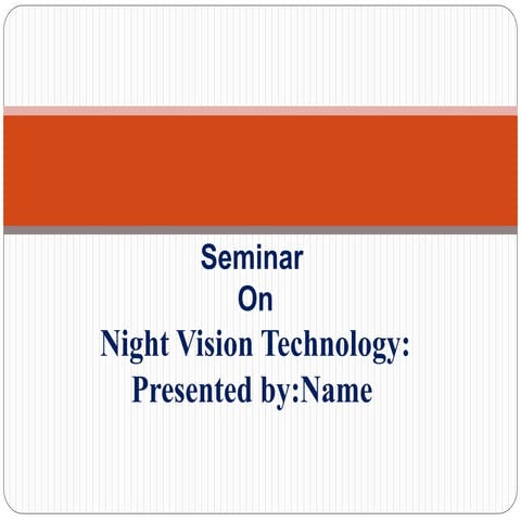 Night-Vision-Technology-ppt.pptx